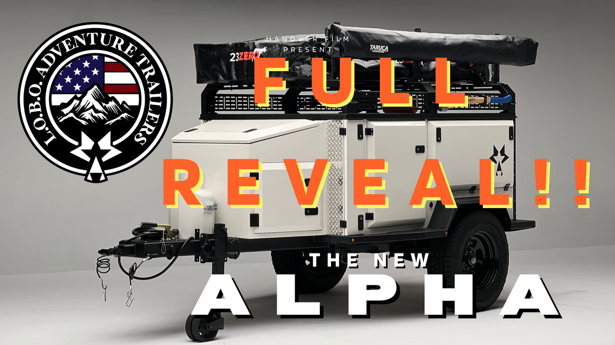 LOBO Adventure Trailers